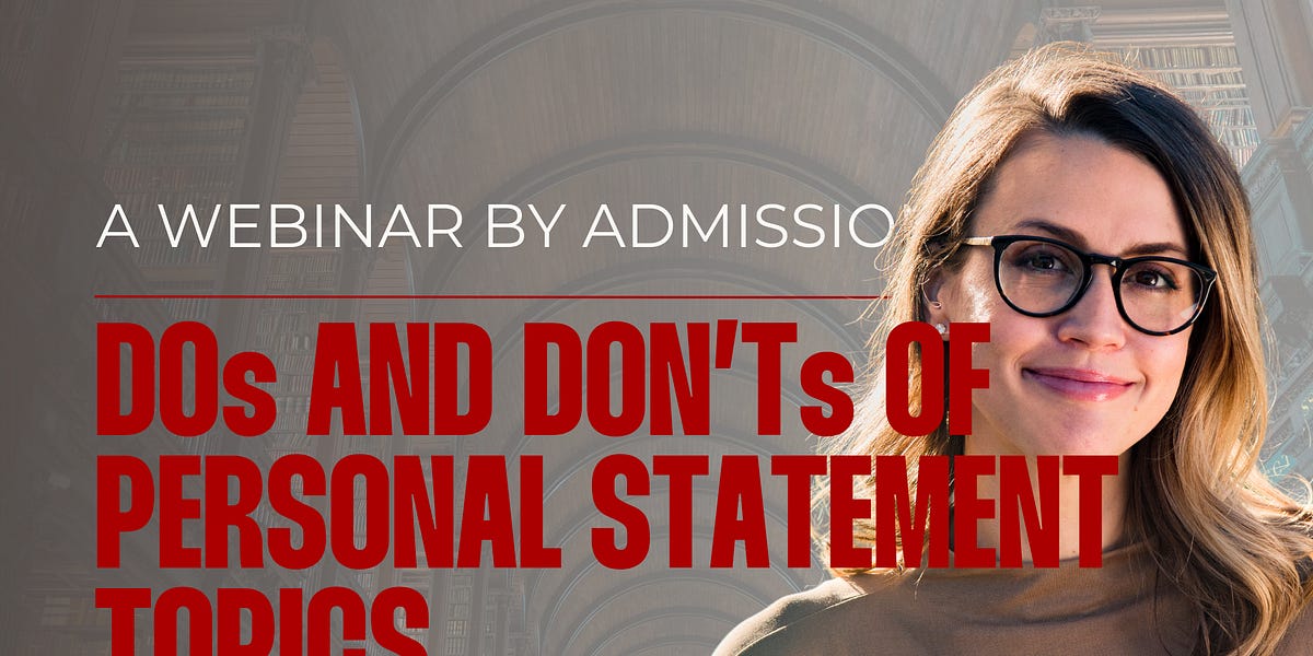 DOs and DON'Ts for Personal Statement Topics