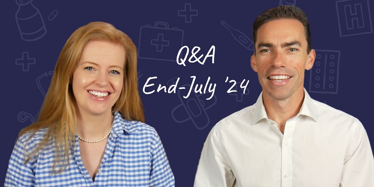 Drs Bailey Q&A 31 July 2024