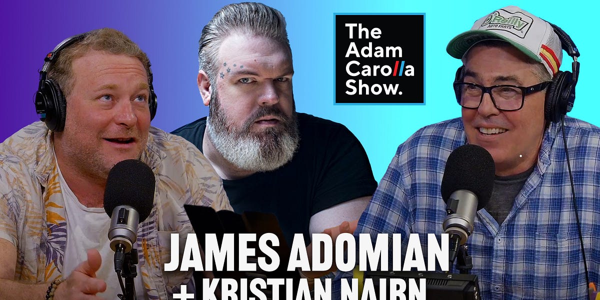 Comedian James Adomian + From ‘Game of Thrones’ Kristian Nairn