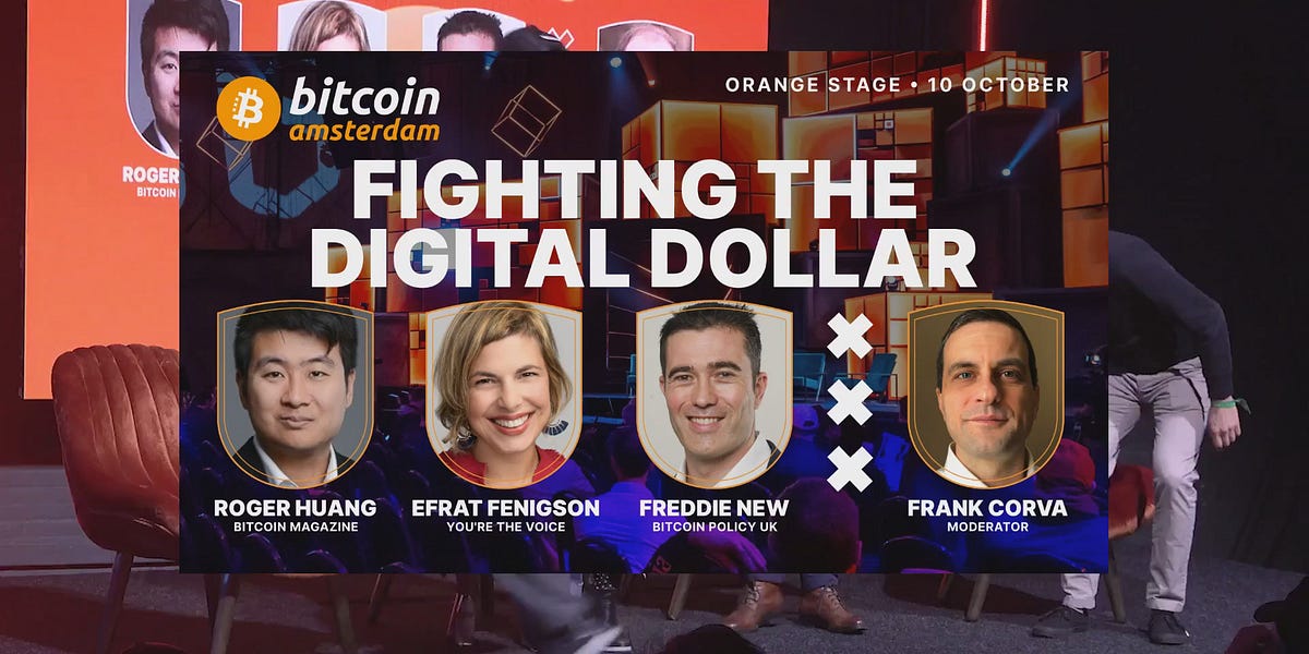 "Fighting The Digital Dollar" - Panel at Bitcoin Amsterdam Conference