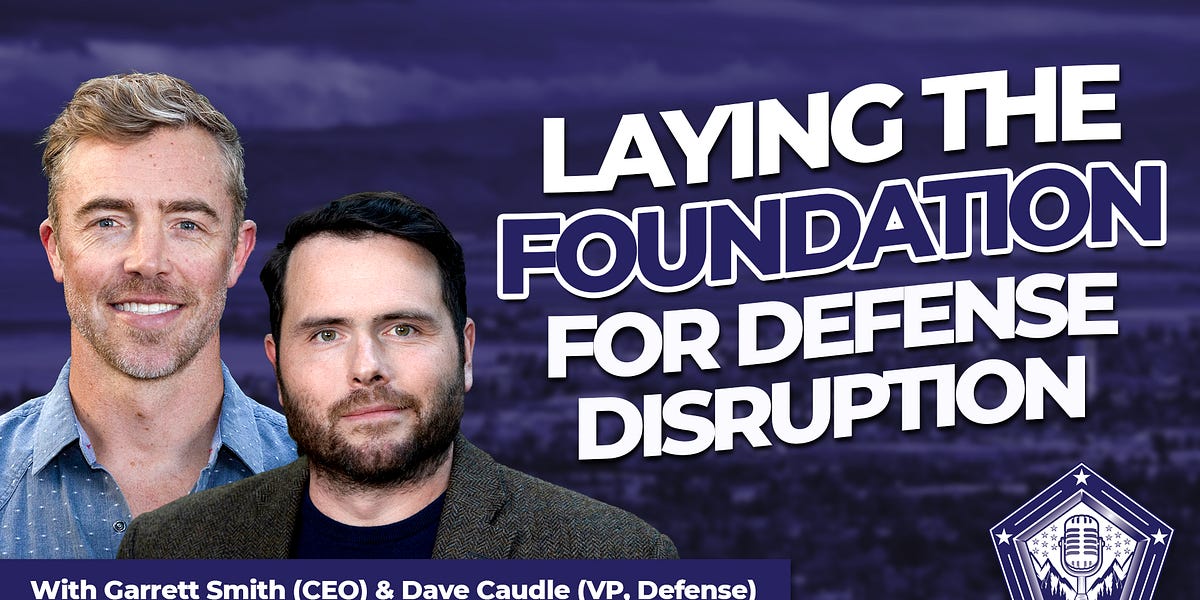 Ep. 24: Laying the Foundation for Defense Disruption