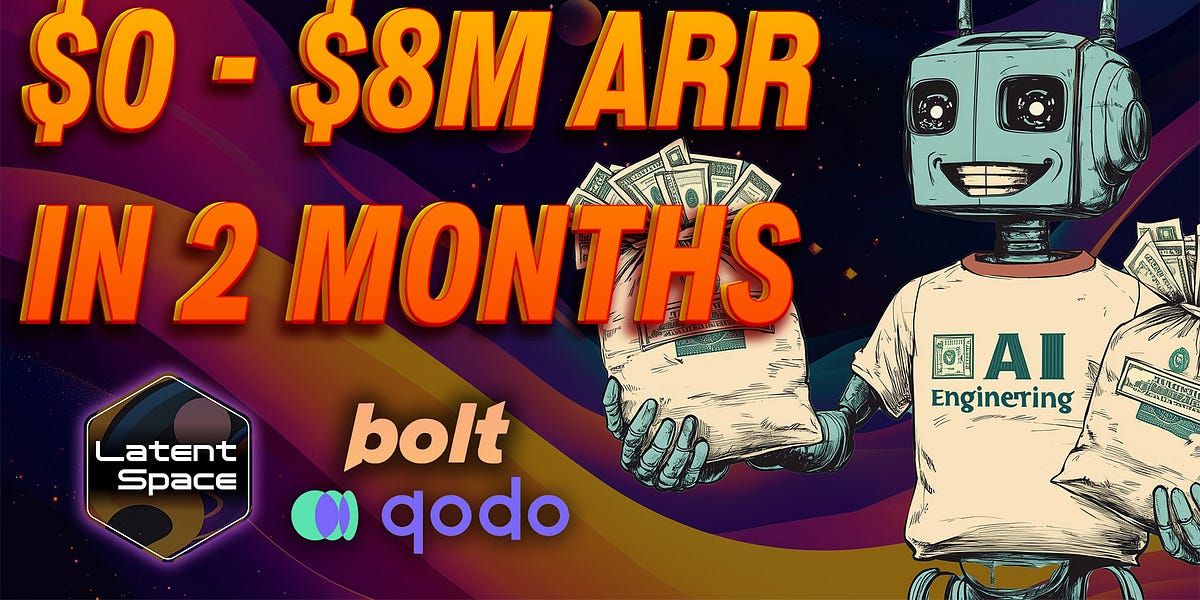 Bolt.new, Flow Engineering for Code Agents, and >$8m ARR in 2 months as ...