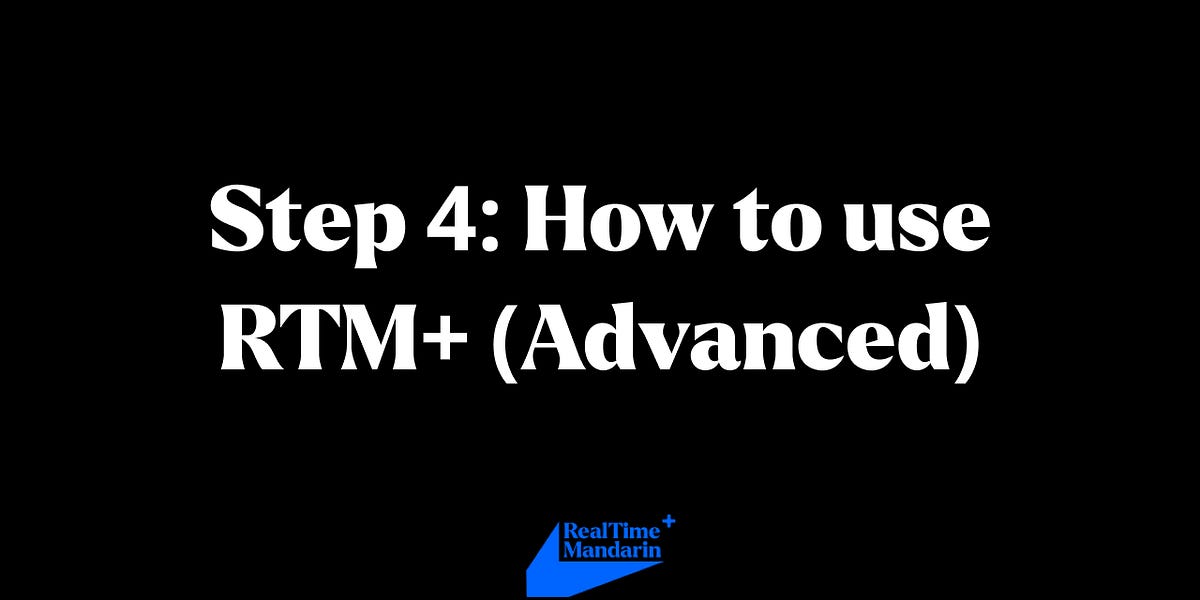 Step 4-3: How to use RTM+ (Advanced) - by Andrew Methven