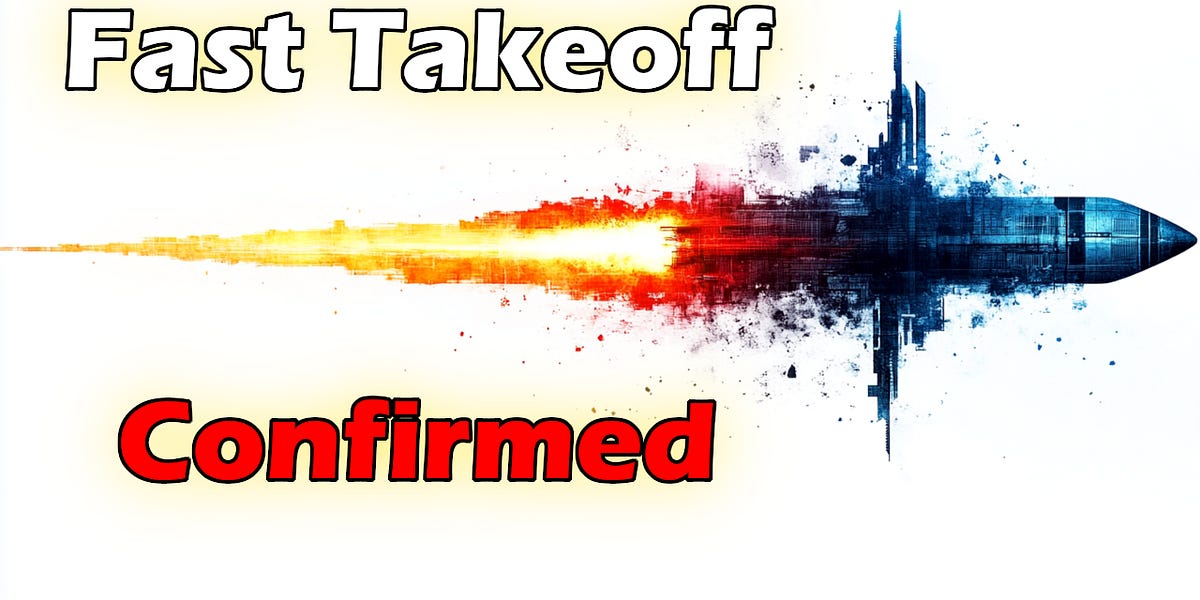 Fast Takeoff is Here - David Shapiro’s Substack