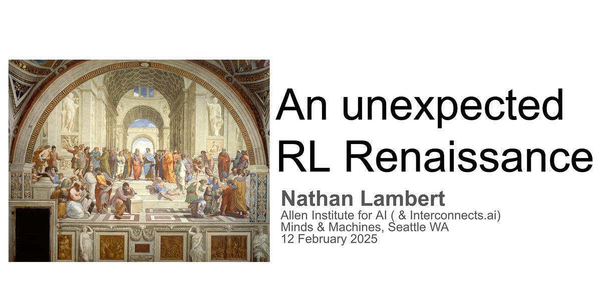 An unexpected RL Renaissance - by Nathan Lambert
