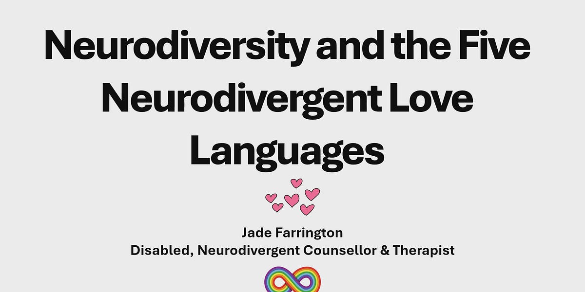 Neurodiversity and the Five Neurodivergent Love Languages