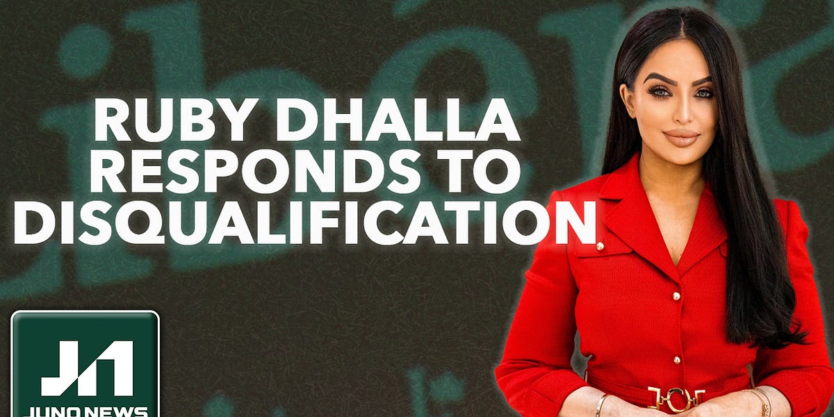 Ruby Dhalla speaks out about disqualification from leadership race