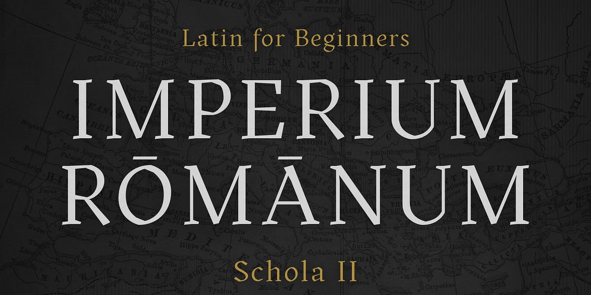 Imperium Rōmānum II (The Roman Empire, Part 2)