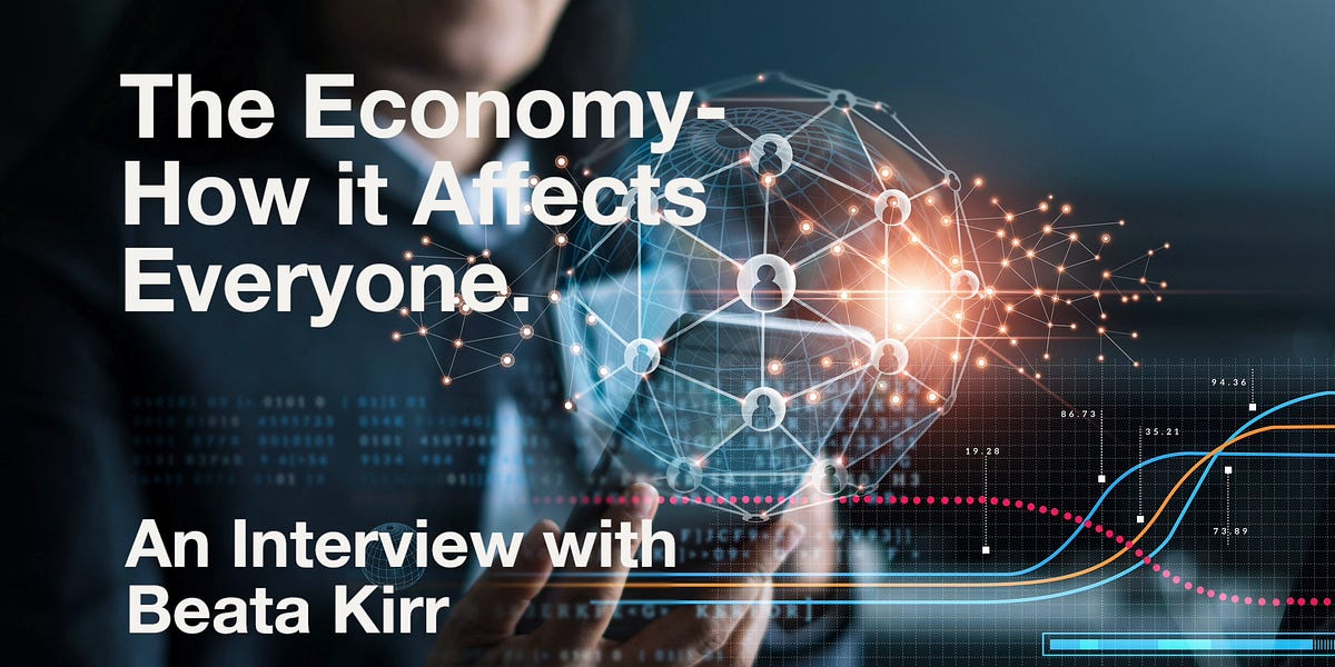 The Economy - How it Affects Everyone