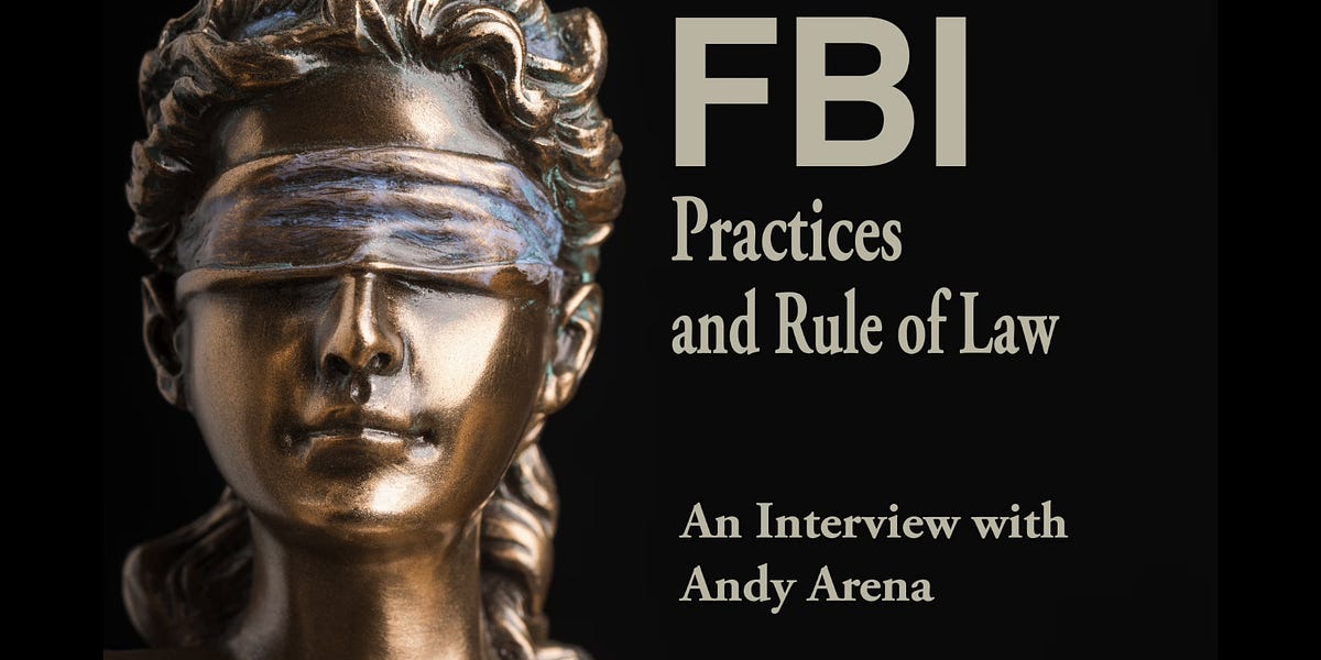 FBI Practices and Rule of Law - The Common Bridge