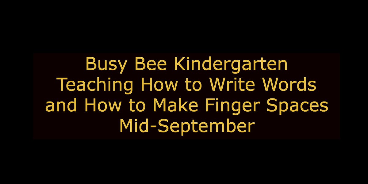 Video: Teaching How to Write Words and How to Make Finger Spaces