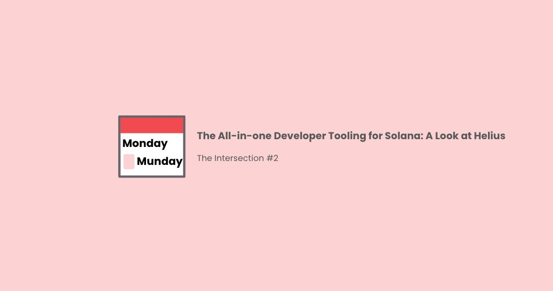 The All-in-one Developer Tooling for Solana: A look at Helius