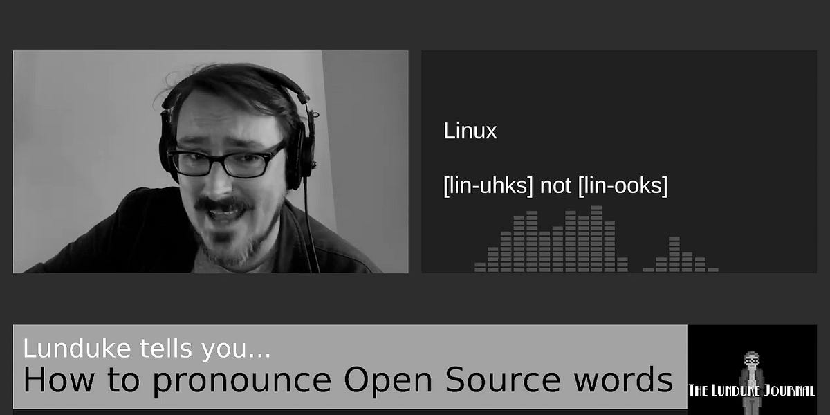 How to pronounce Open Source & Linux words
