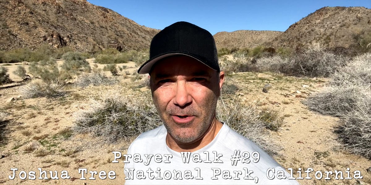 Thoughts from the Road - Prayer Walks with Donny Mac