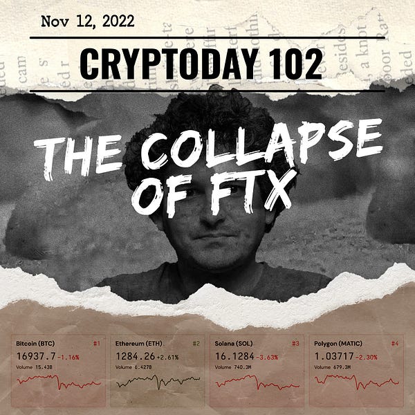 The Collapse of FTX - by Luis Buenaventura - Cryptoday