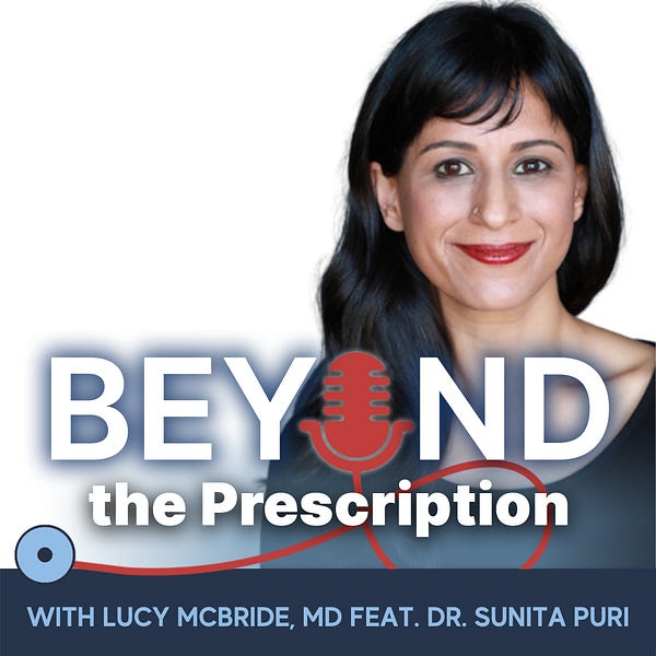 Dr. Sunita Puri on Dying with Dignity - by Dr. Lucy McBride