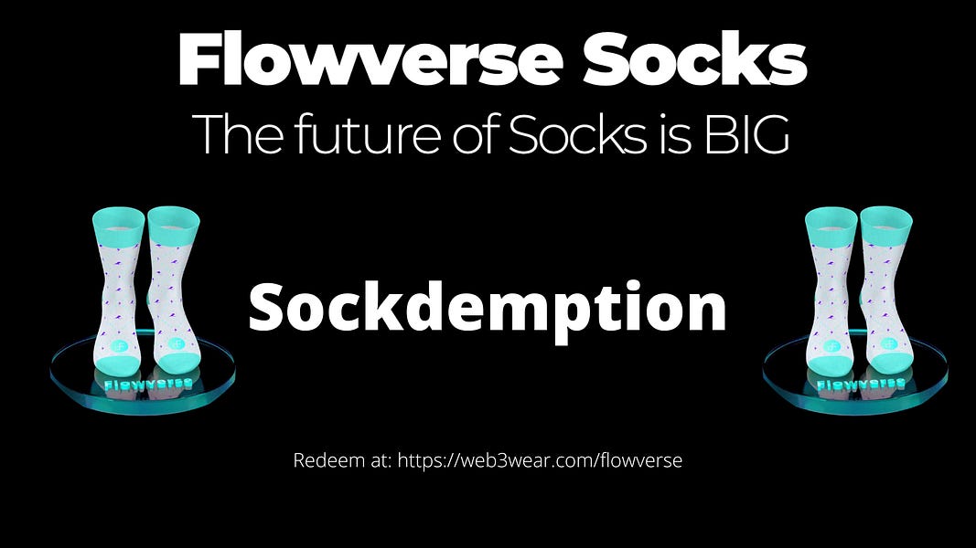 ⚡Flowverse #39: Sockdemption - by Flowverse 🌊 - Flowverse