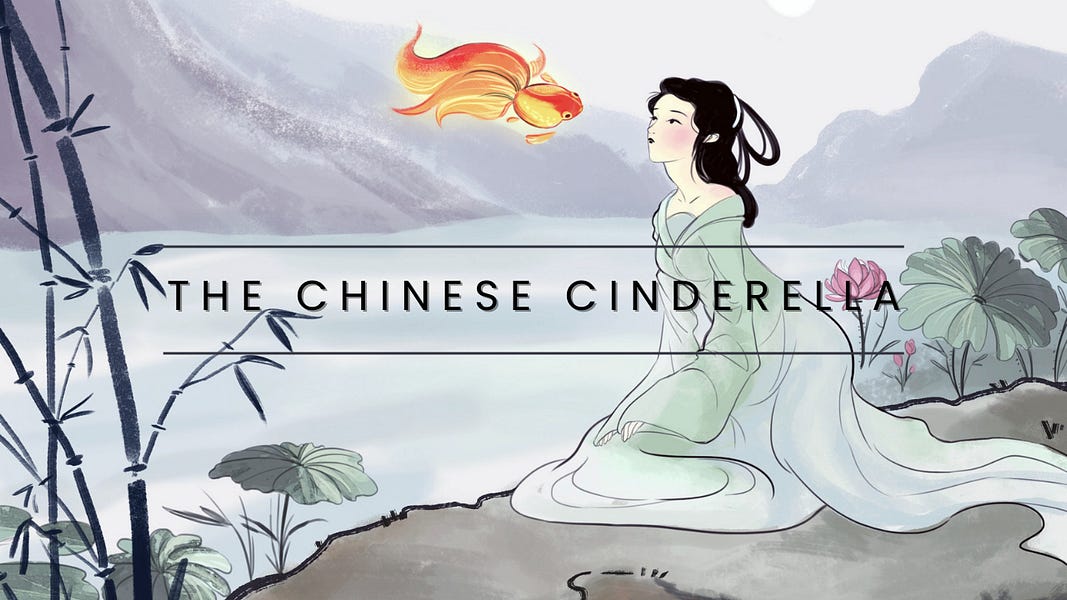 Edition #3: The Chinese Cinderella - Storeys of Stories