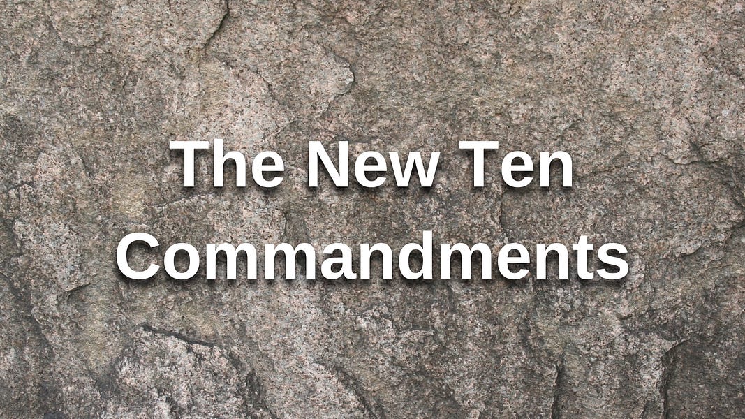 The New Ten Commandments - by J.E. Petersen