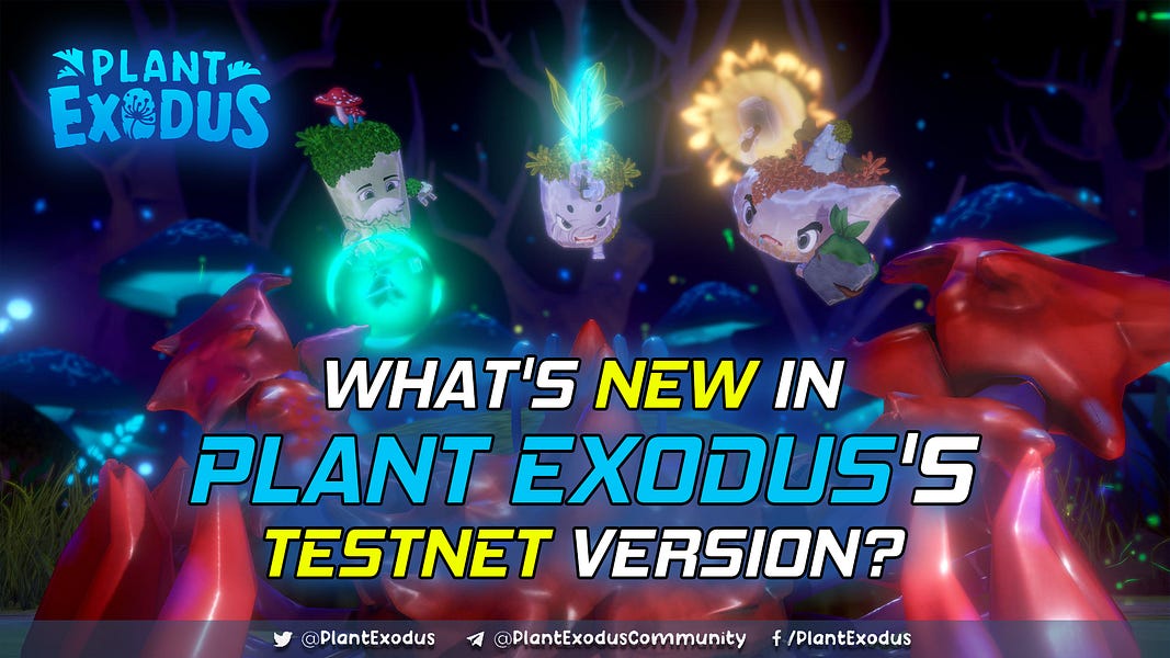 WHAT'S NEW IN PLANT EXODUS'S UPCOMING TESTNET VERSION?