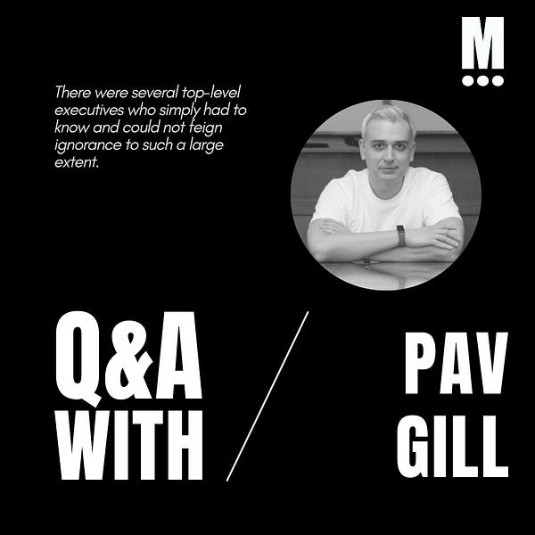 Exclusive: Q&A with Pav Gill, Wirecard’s whistleblower