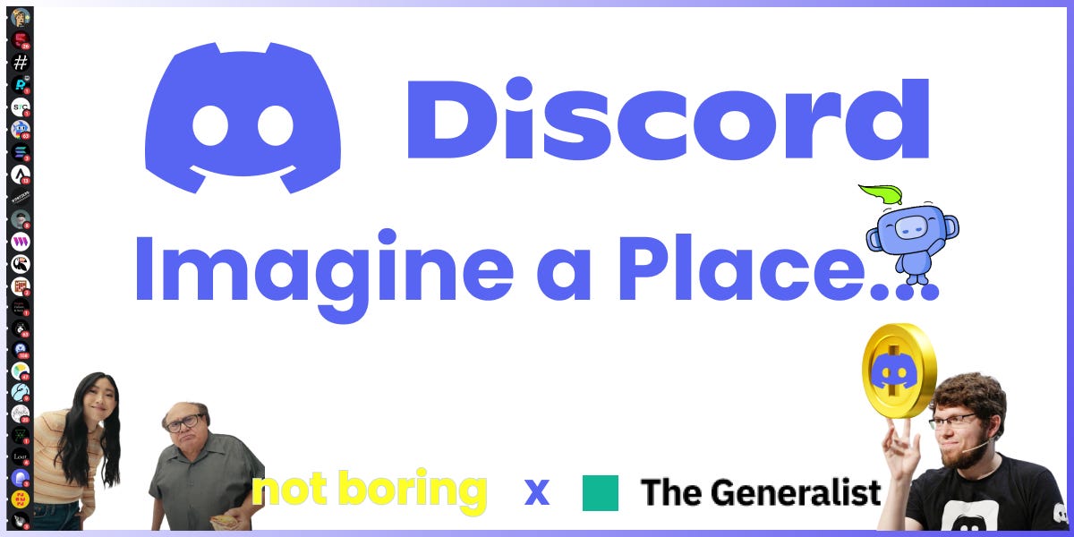 Discord: Imagine a Place - Not Boring by Packy McCormick