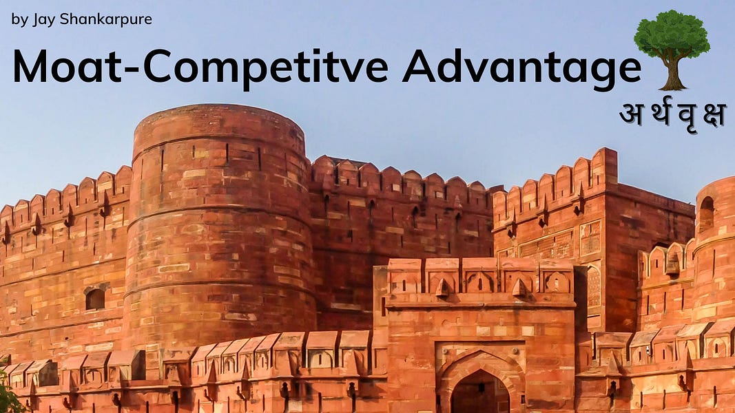 Moat- All you need to know about it - by Jay shankarpure