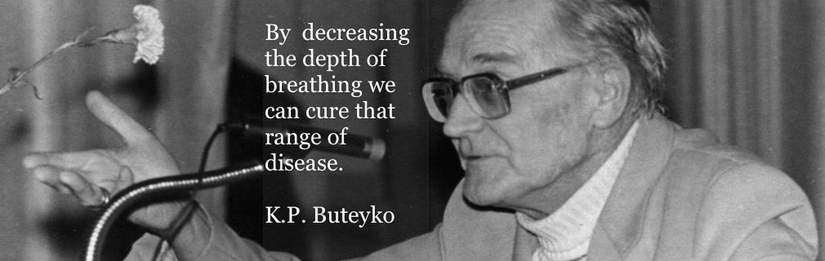 The Godfather of Modern Breath Study - Konstantin Buteyko