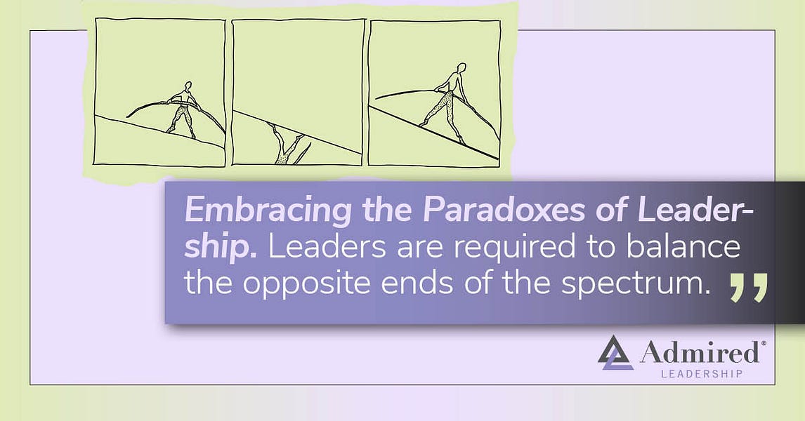 Embracing the Paradoxes of Leadership