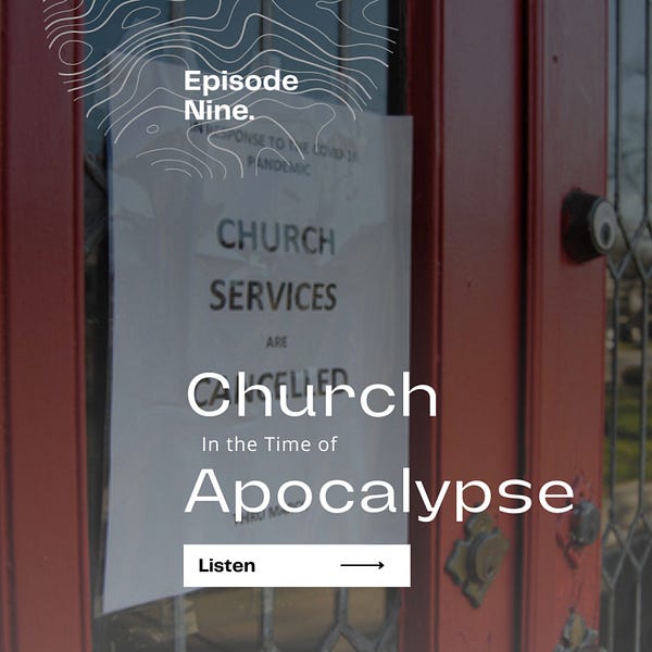 Church in the Time of Apocalypse - by Dennis Sanders