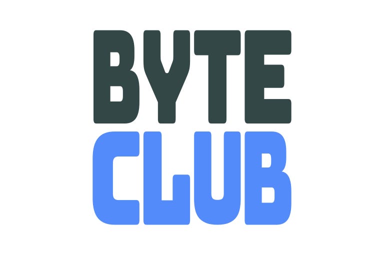 Welcome to Byte Club - by Robert Sosinski - Byte Club