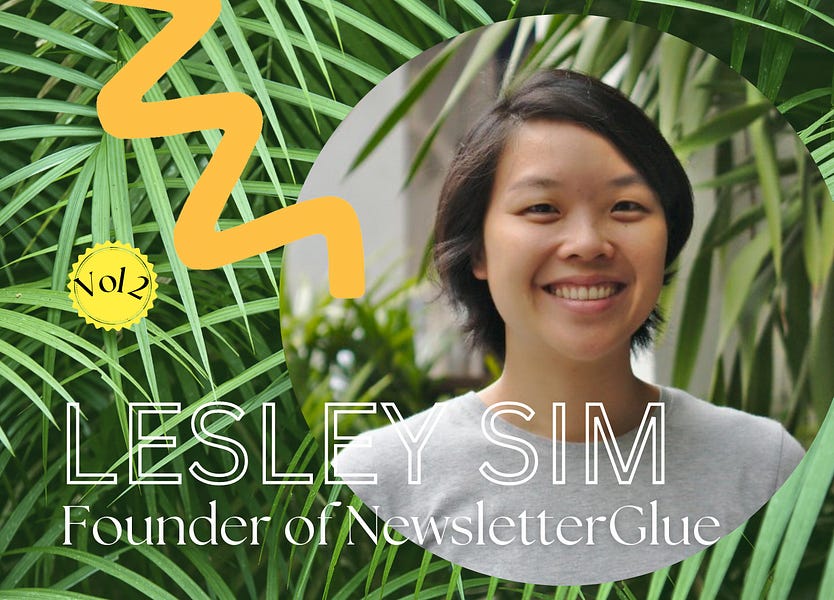 2. Newsletter Glue's founder Lesley Sim is making it easier than ever ...