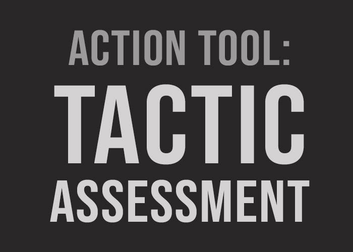 Action tool: Tactic Assessment - by M. Joseph