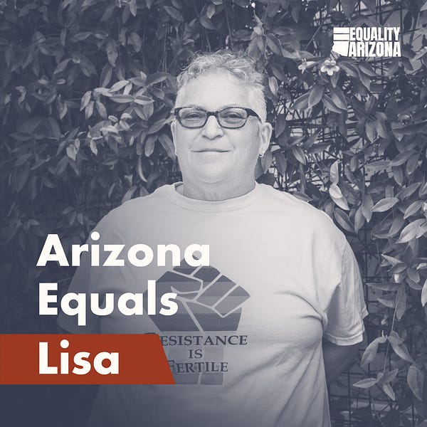 Arizona Equals Lisa - Equality Arizona