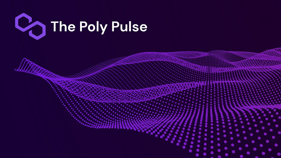 Poly Pulse #8: Polygon Raises $450 Million to scale Ethereum.