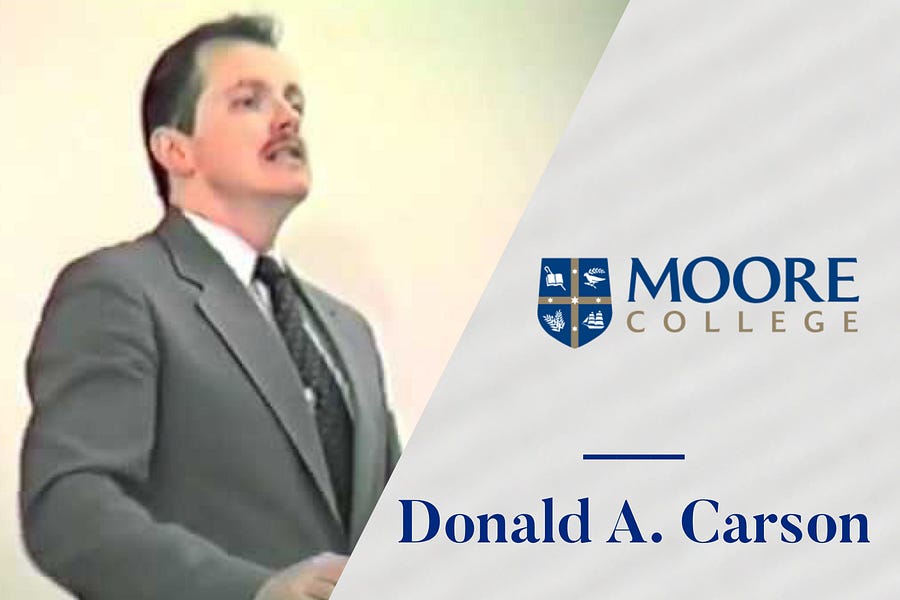 D.A. Carson on Preaching, Prayer, and Passion