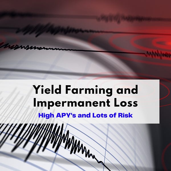 Yield Farming and Impermanent Loss - Keegan Francis