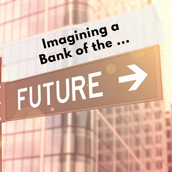 Imagining a Bank of the Future - Keegan Francis