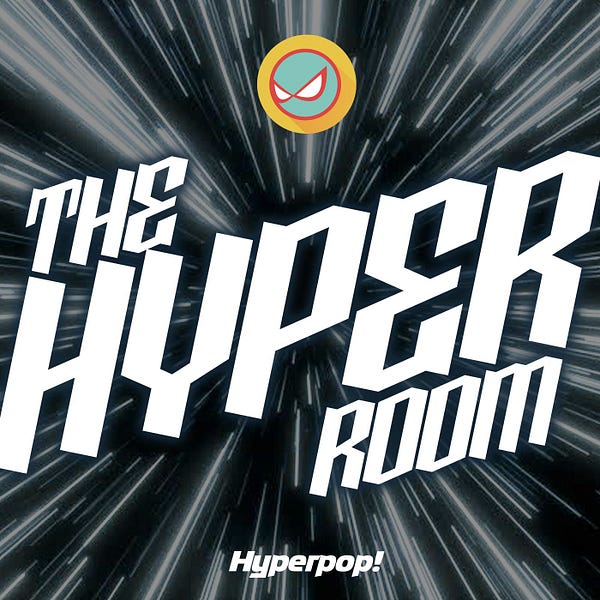 Introducing: The Hyper Room