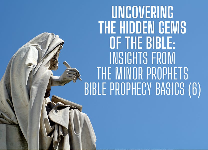 Uncovering the Hidden Gems of the Bible: Insights from the Minor ...