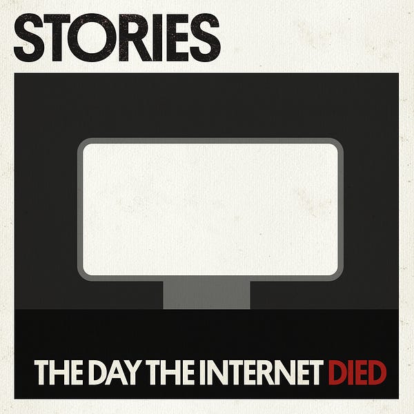 The Day The Internet Died - by Connor Aidan - Stories