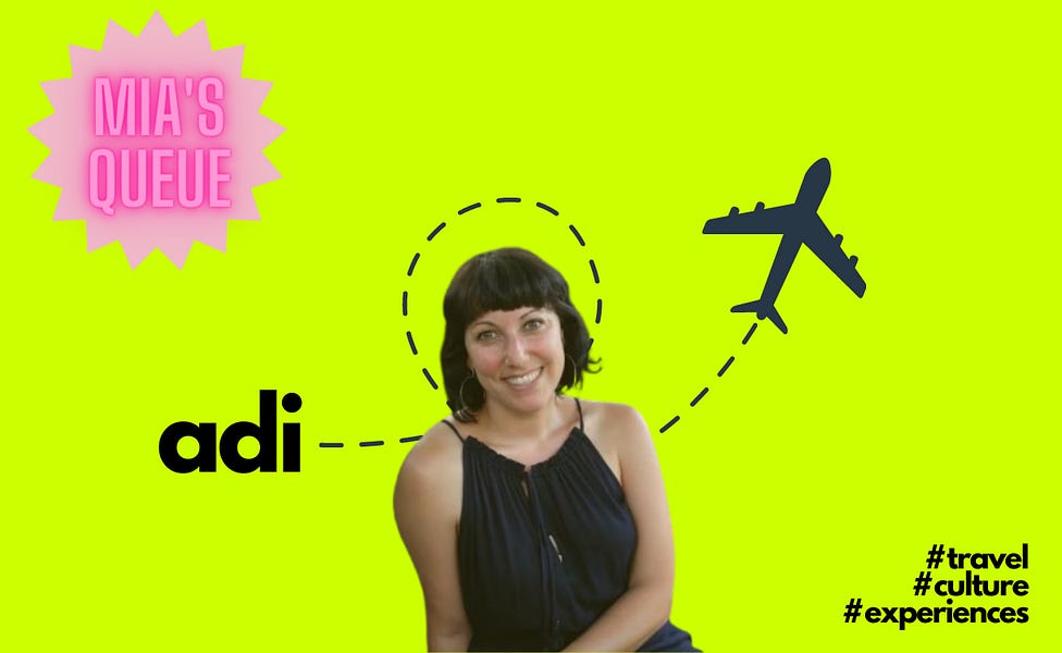 #2: Adi - by Mia Quagliarello - Mia’s Queue