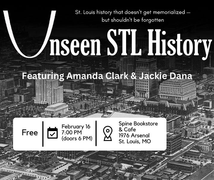Unseen STL History - Live! - by Jackie Dana
