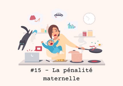 #15 - La pénalité maternelle - by Mathilde Piton