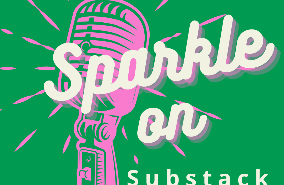 Sparkle on Substack | Claire Venus | Substack