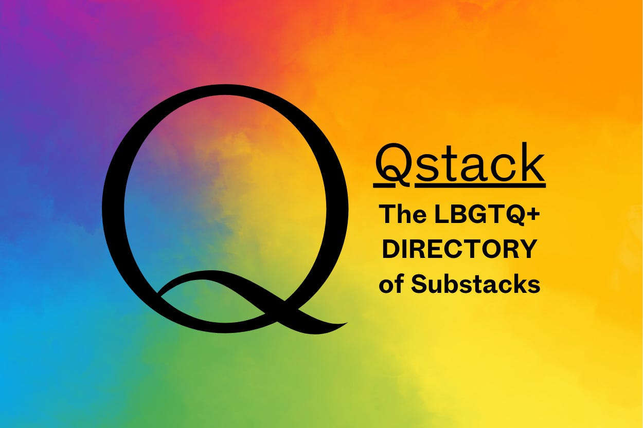 Qstack | The LGBTQ+ Directory of Substacks | Mr. Troy Ford | Substack
