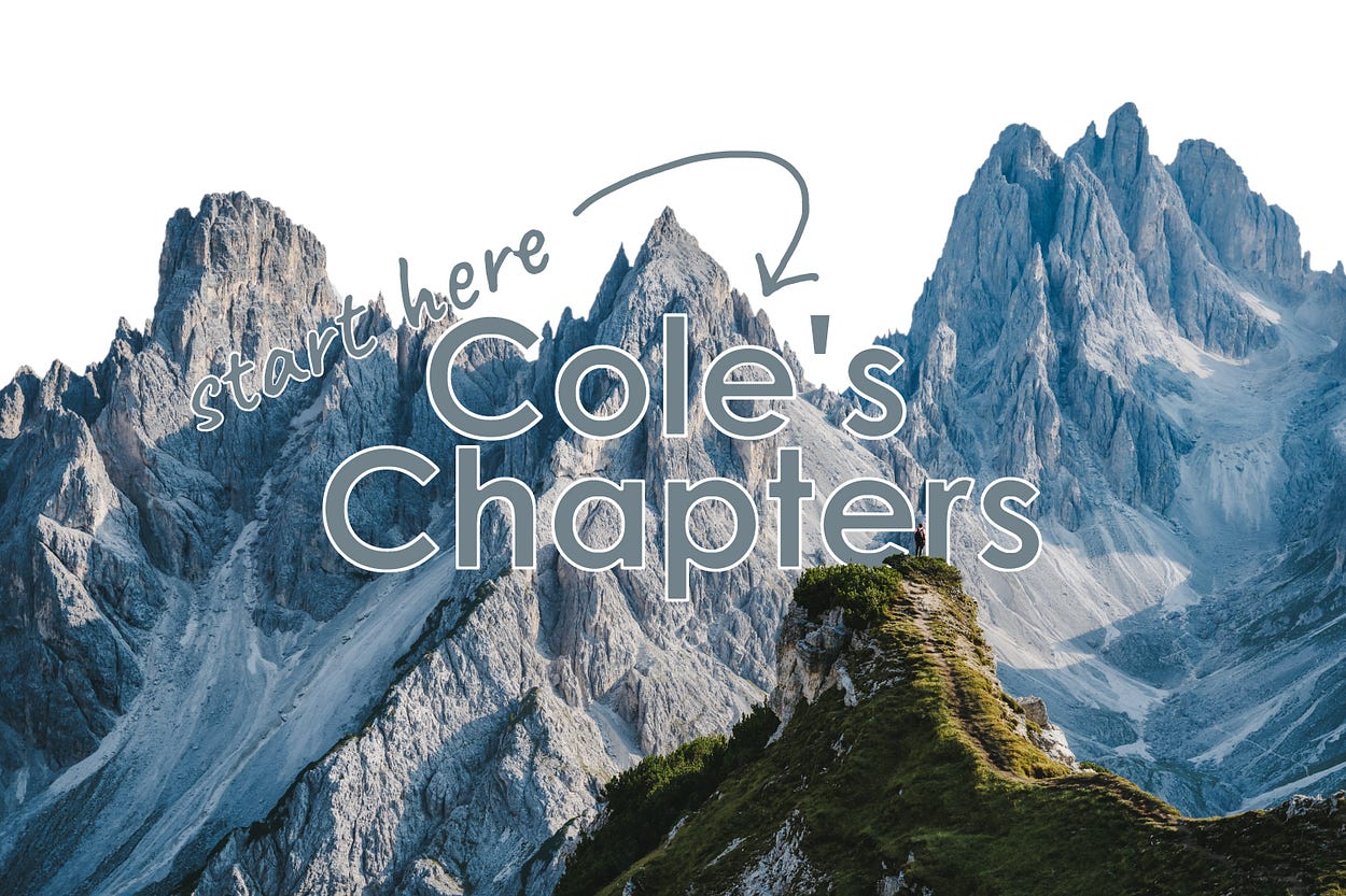 Cole’s Chapters | Cole Noble | Substack