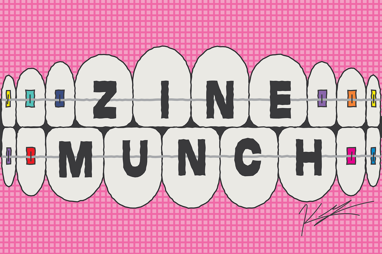 ZINE MUNCH | Lucas Gelfond | Substack