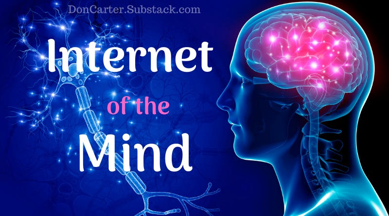 Internet of the Mind | Don Carter MSW, LCSW | Substack