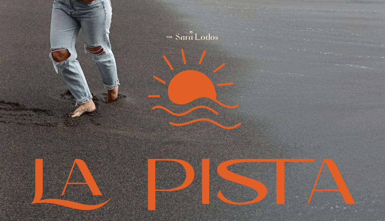 La Pista | Sara Lodos | Substack